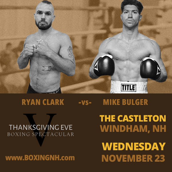 Michael Bulger vs. Ryan Clark Announced – Boston Boxing Promotions