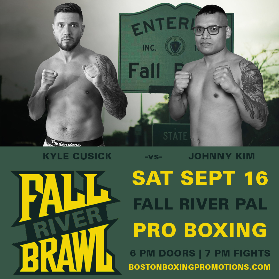 FALL RIVER NATIVES CUSICK & KIM TO BATTLE IN THE RING – Boston Boxing ...