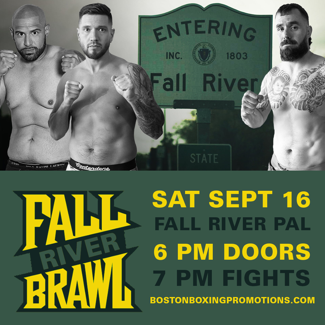 PRO BOXING RETURNS TO FALL RIVER FOR THE FIRST TIME IN DECADES – Boston ...