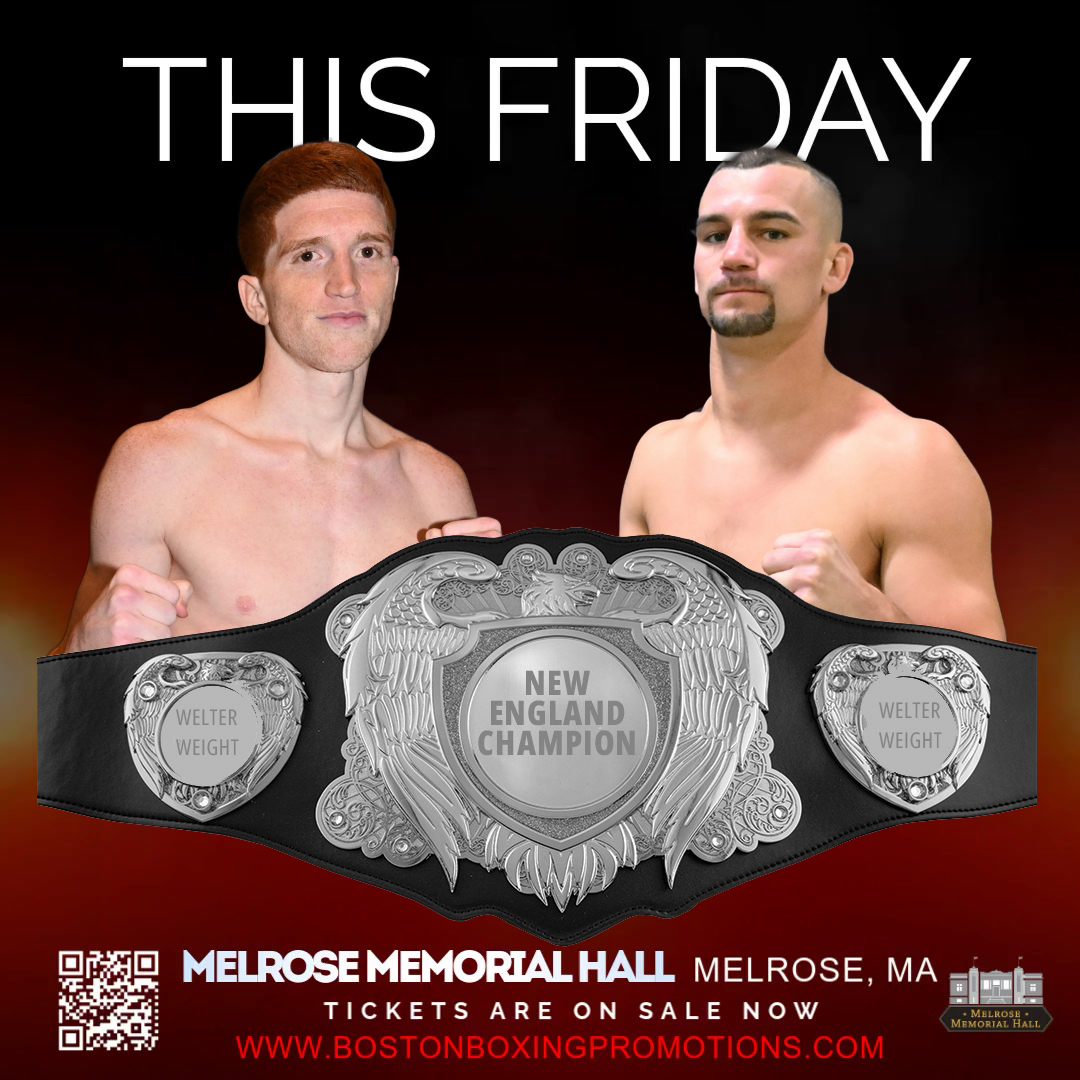 𝙉𝙀𝙒 𝙀𝙉𝙂𝙇𝘼𝙉𝘿 𝙏𝙄𝙏𝙇𝙀 𝙁𝙄𝙂𝙃𝙏 – Boston Boxing Promotions