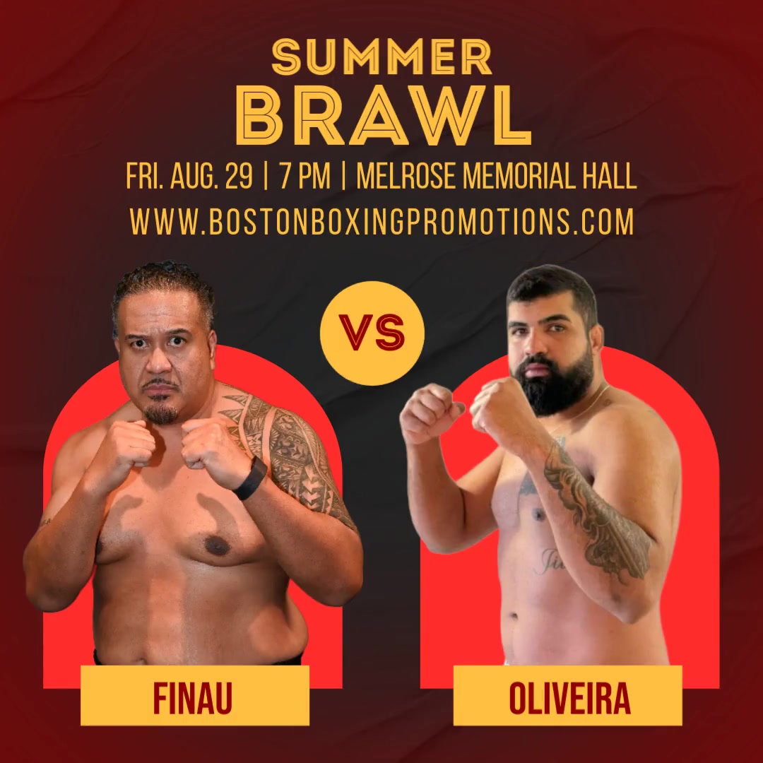 HEAVYWEIGHT ACTION OF TAP FOR SUMMER BRAWL – Boston Boxing Promotions
